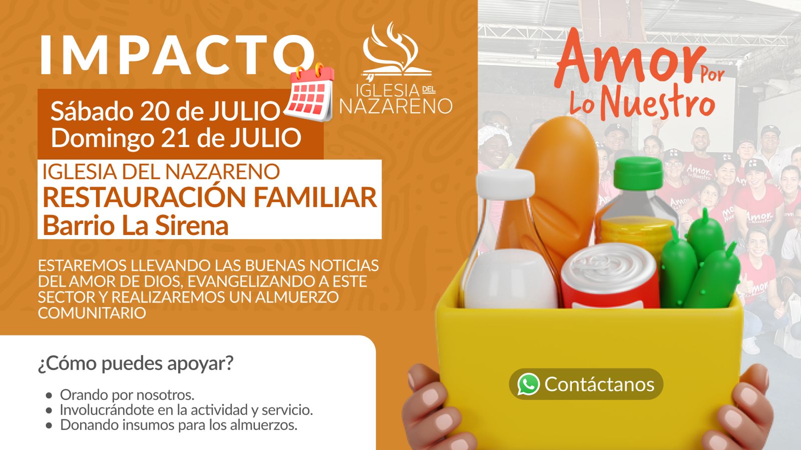 Amor por lo nuestro: Impacto La Sirena – Iglesia del Nazareno Cali